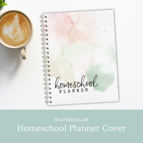 Watercolor Homeschool Planner Cover – This Homeschool House Shop